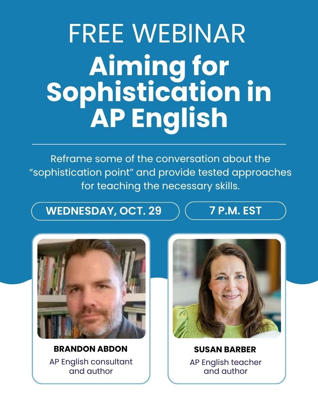 Aiming for Sophistication in AP English | Brandon Abdon & Susan Barber